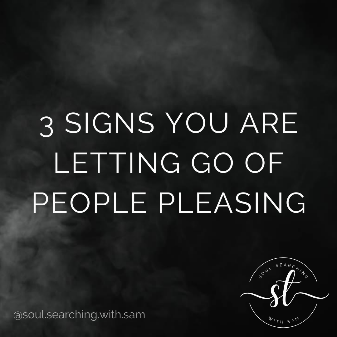 3 Signs you are letting go of People Pleasing – Sam Taylor